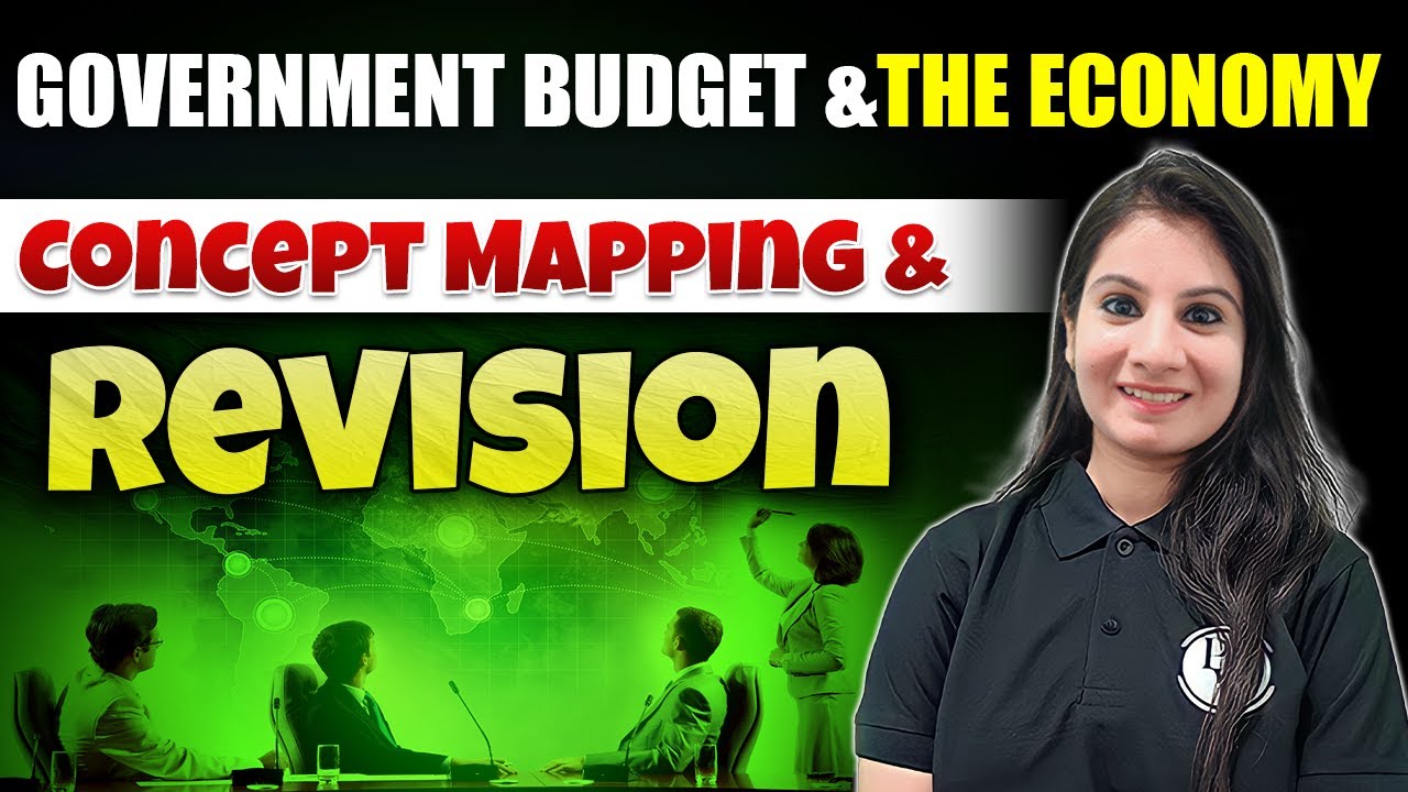 Government Budget - Concept Mapping & Revision | Class 12th Economics🔥 ...