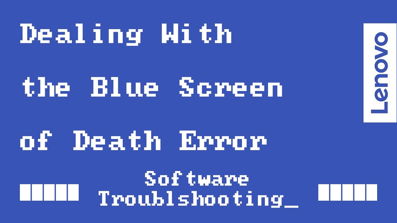 Dealing With the Blue Screen of Death | Software Troubleshooting - YouTube