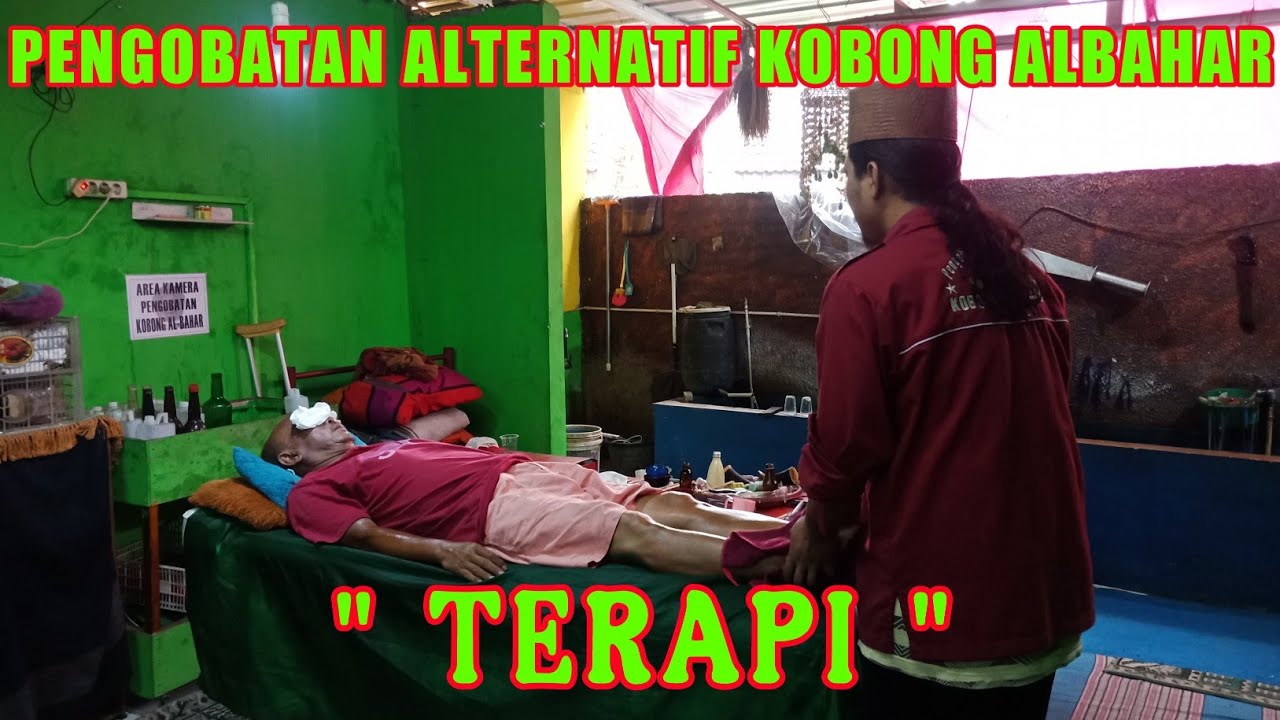 { PENGOBATAN ALTERNATIF KOBONG ALBAHAR || KP. TELUK BUYUNG || RT01/RW02 ...