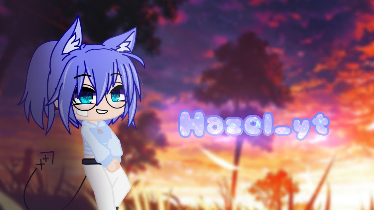 New Intro! ^^ | Hazel_yt - YouTube