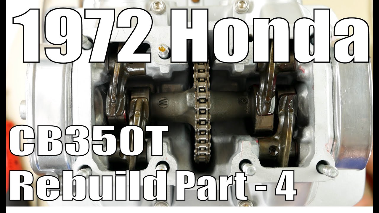 1972 Honda CB350T Reassembly - Part 4 - YouTube