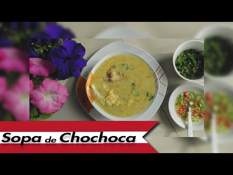 Como Hacer Sopa de Chochoca - YouTube