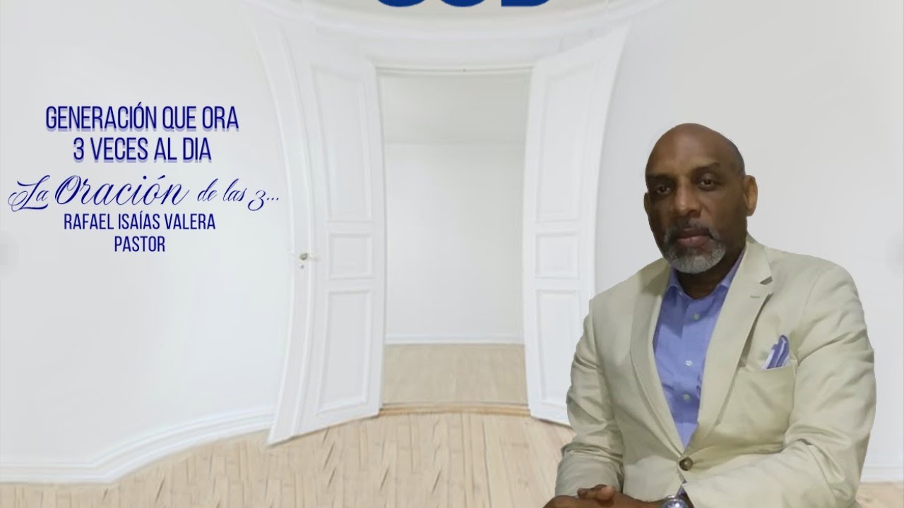 La Oración de las 3 | Pastor Rafael Valera - YouTube