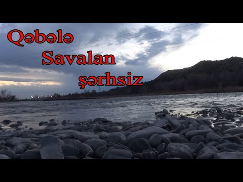 QƏBƏLƏ SAVALAN ŞƏRHSİZ
