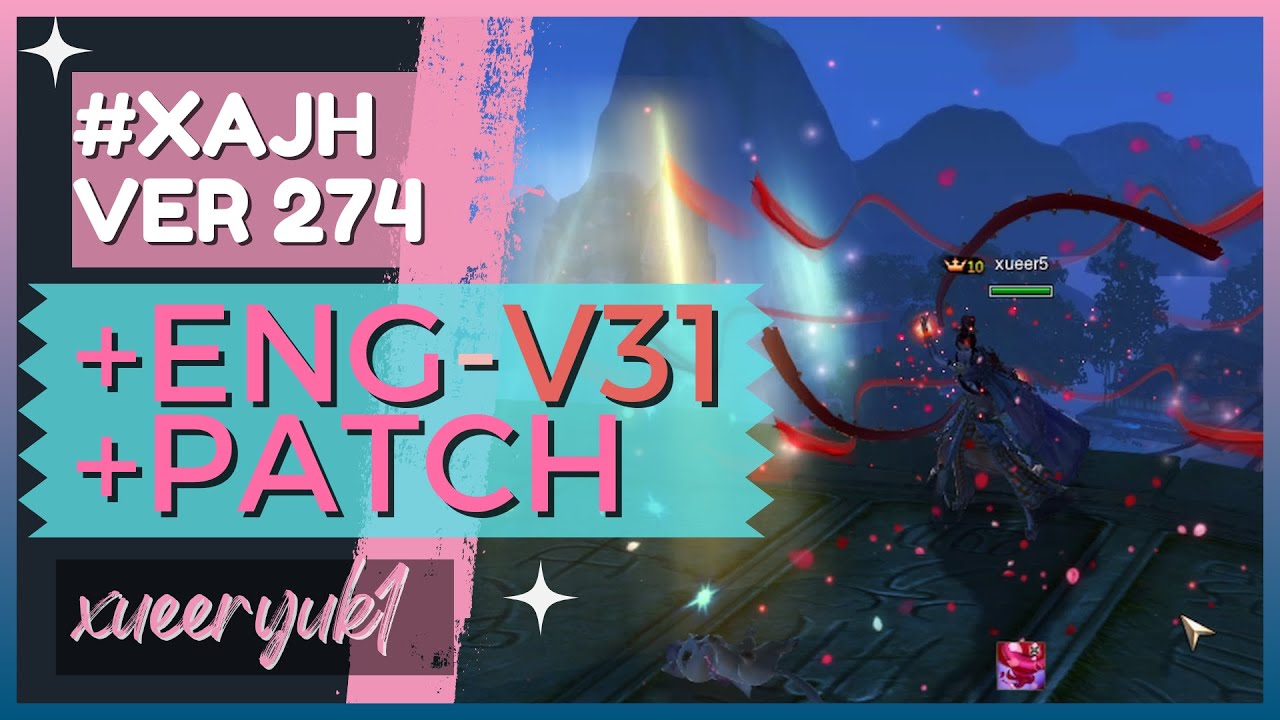 XAJH V274: Patch (V31) for English Edition - YouTube