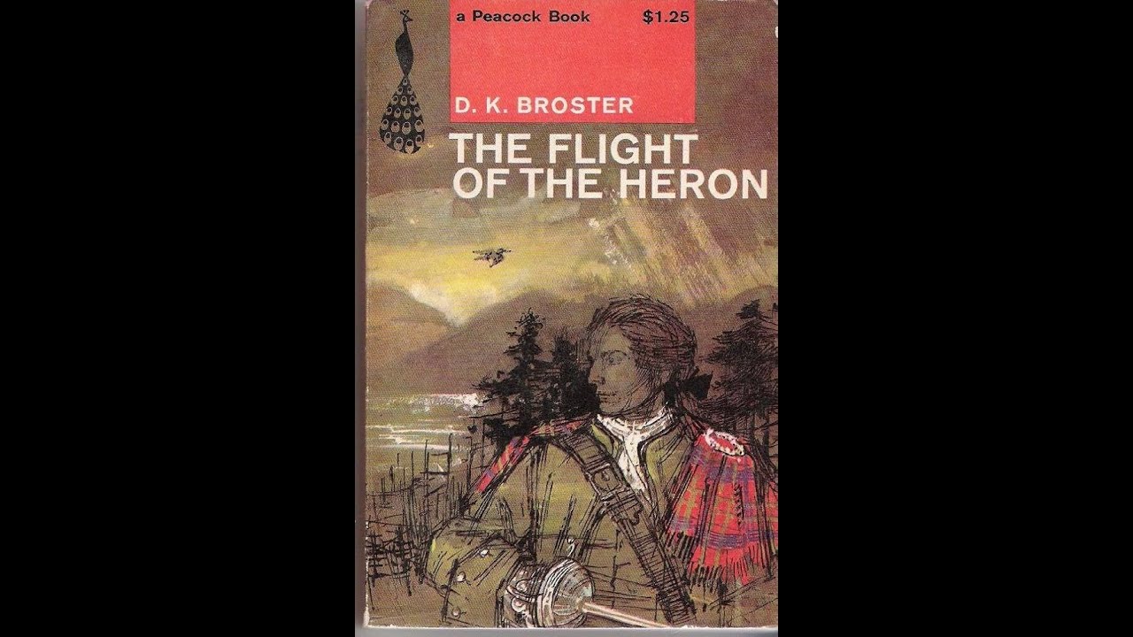 "The Flight of the Heron" By D.K. Broster - YouTube