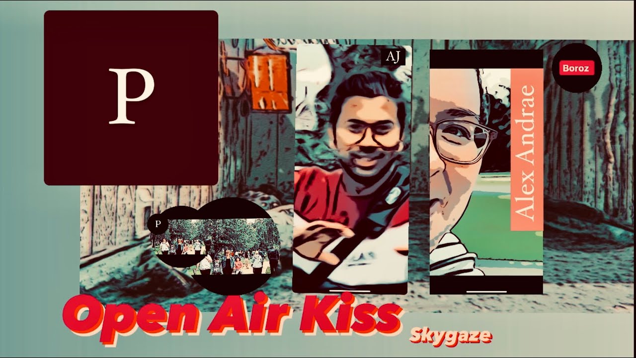 Open Air Kiss || POOCA || BOROZ || Skygaze || Alex Andrae || AJ - YouTube