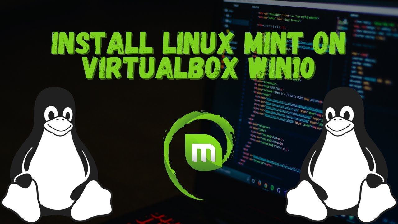 How To Install Linux Mint On VirtualBox On Windows 10 - YouTube