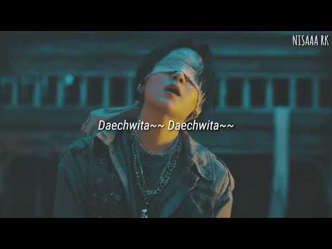 AGUST D - DAECHWITA [INDO SUB LIRIK]