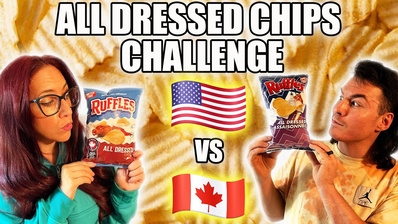 Best Chip EVER? USA vs CANADA SNACK FOOD CHALLENGE! (#TasteTest) - YouTube