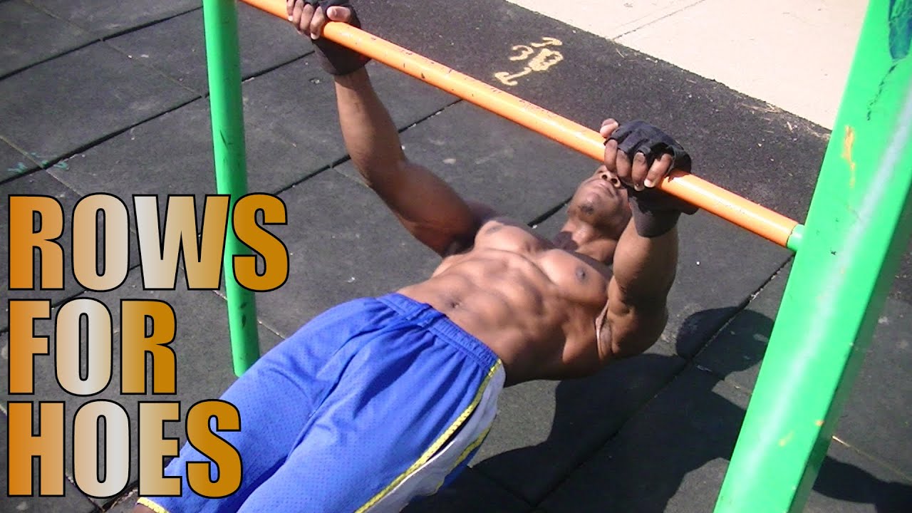 Bodybuilding with Calisthenics | ROWS For HOES [Ep.3] - YouTube