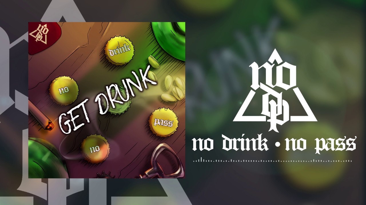 NDNP - Get Drunk (Single 2019) - YouTube
