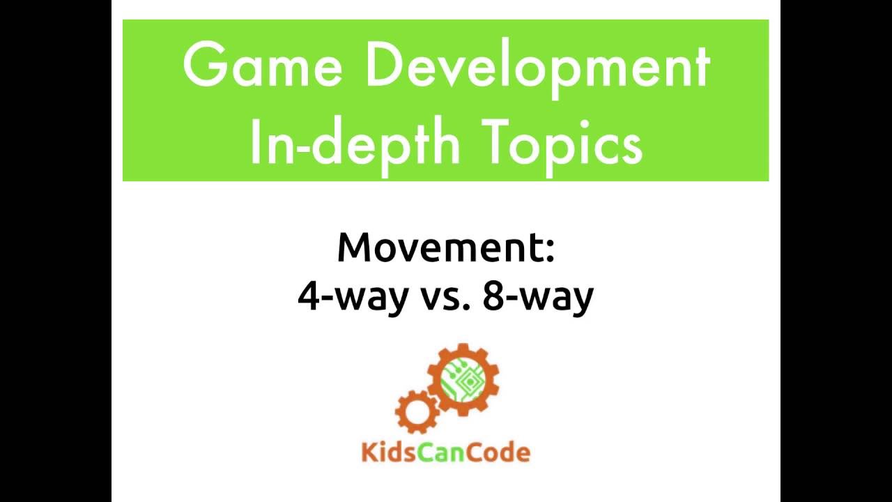 Gamedev In-depth Topics: 4-way vs. 8-way Movement - YouTube