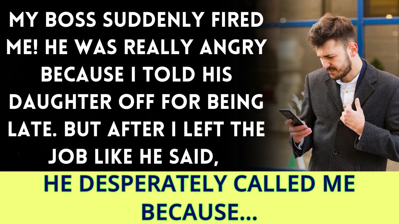 My boss terminated my employment after I scolded his daughter for ...