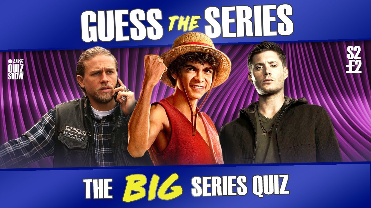 GUESS THE SERIES // S2:E2 // THE BIG SERIES QUIZ - YouTube