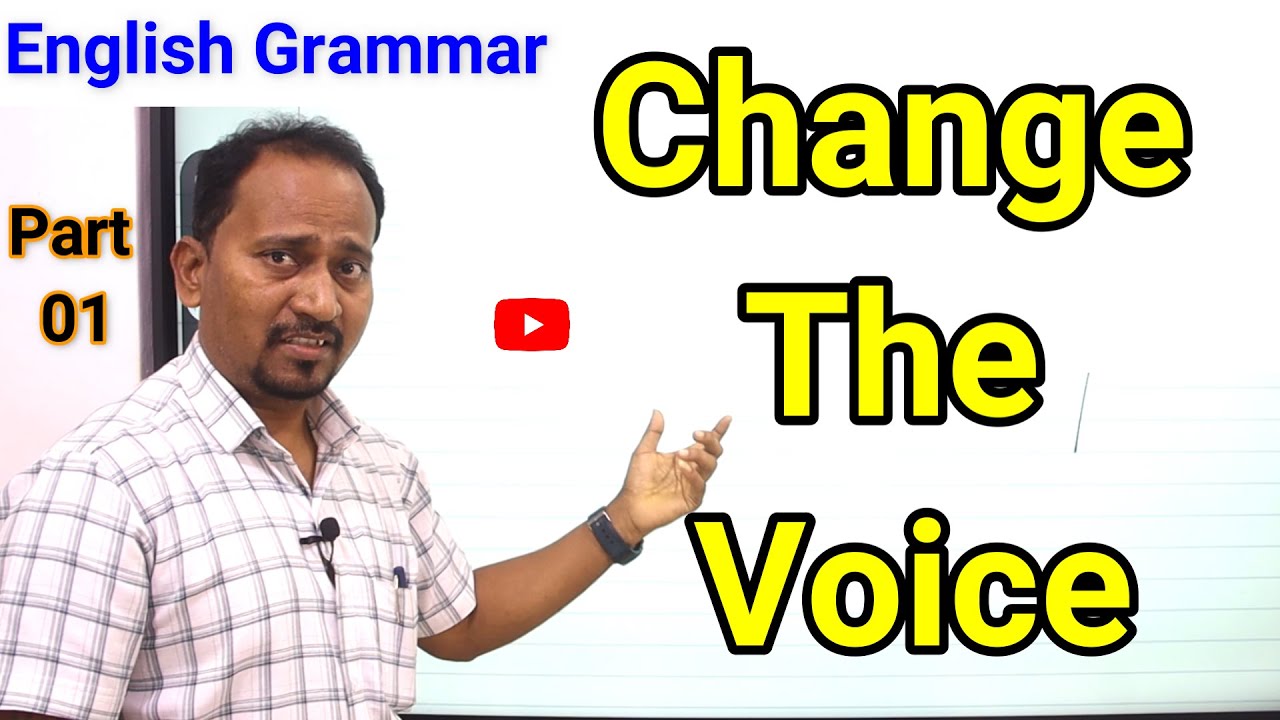 Change The Voice Part 01(Active Voice & Passive Voice)In English ...