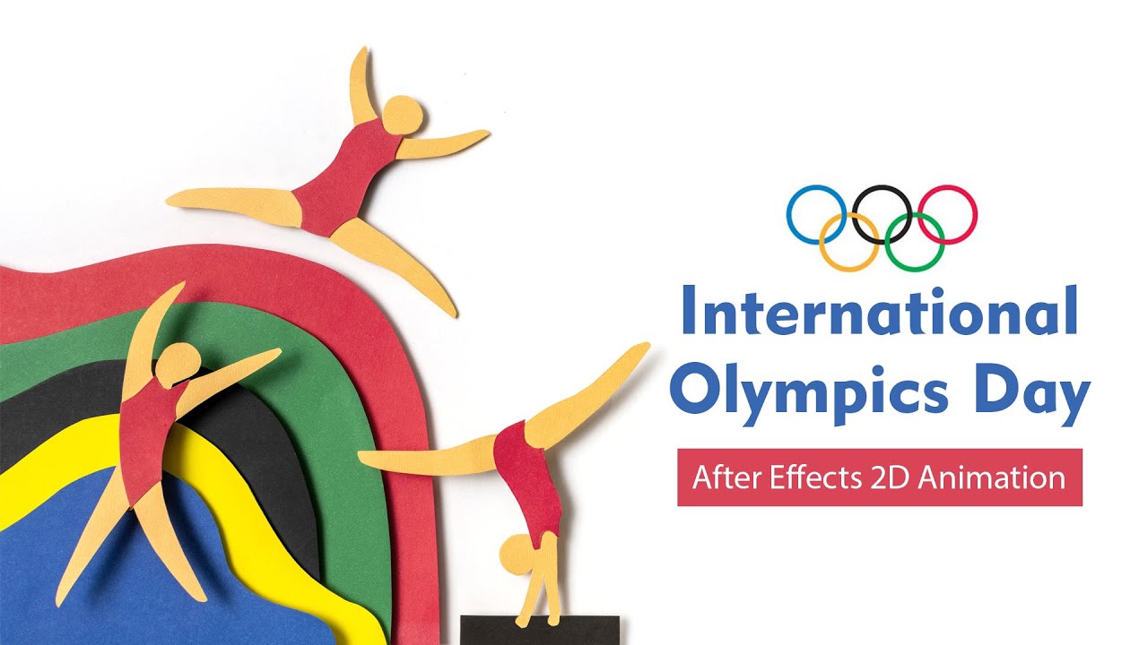 World Olympic Day | 2D Animation In After Effects - YouTube