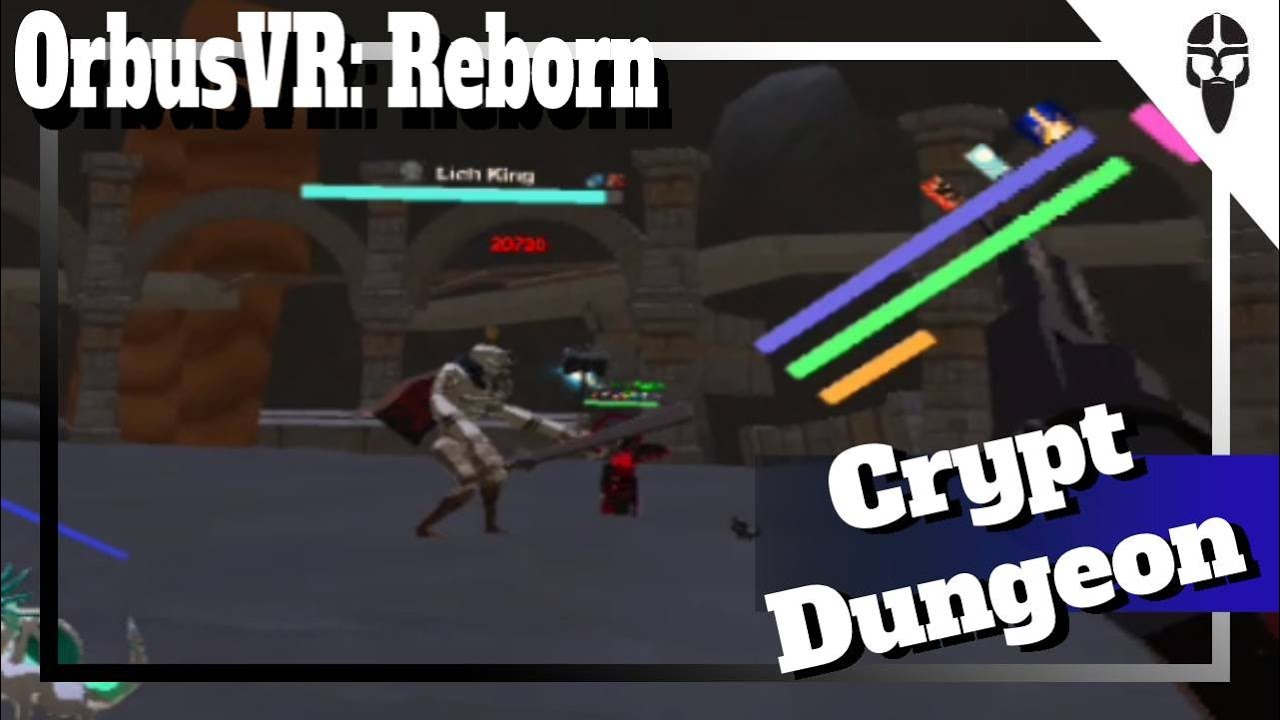 OrbusVR: Reborn Crypt Dungeon Scoundrel DPS Run on Oculus Quest - YouTube