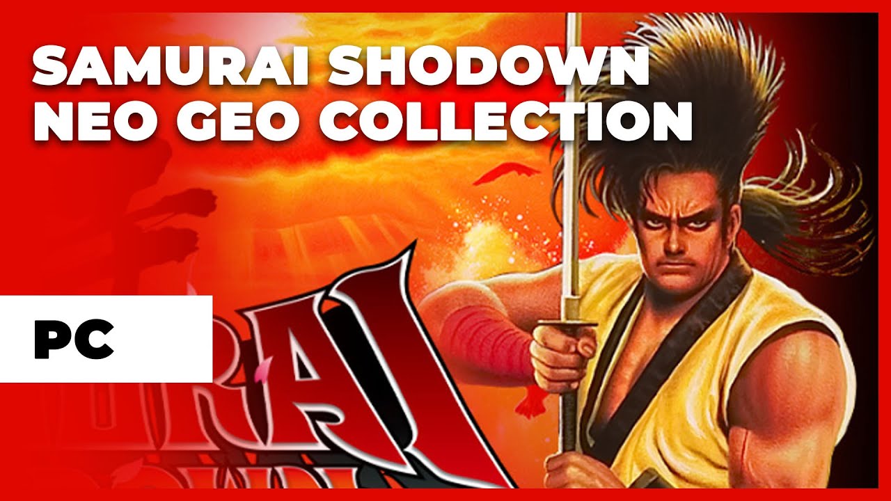 Samurai Shodown Neo Geo Collection (PC, 1080p, Epic Games) - The first ...
