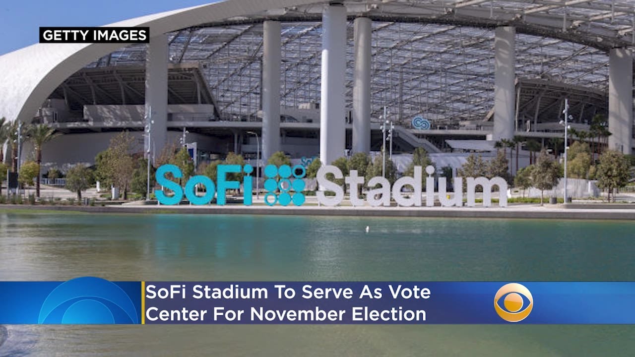 SoFi Stadium To Serve As Vote Center For November Election - YouTube