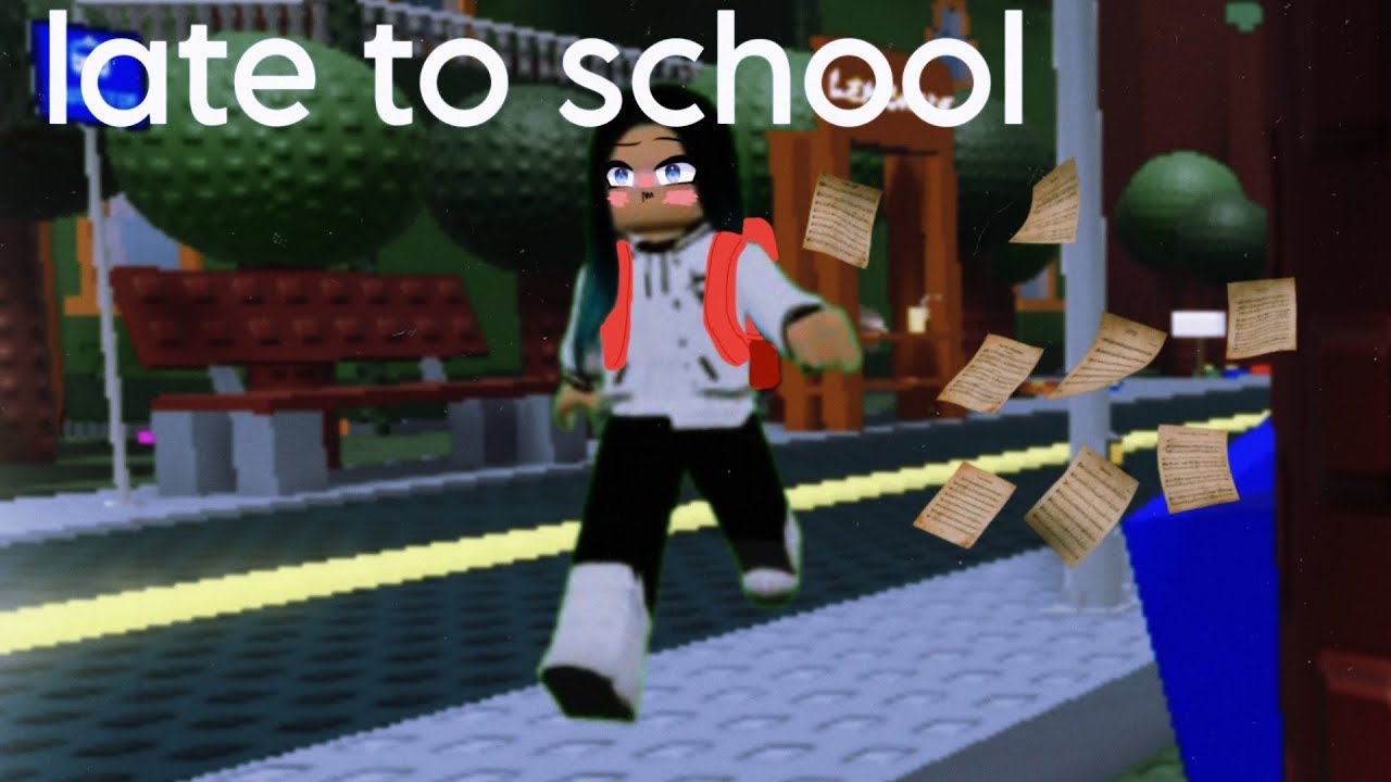 late to school Roblox gameplay - YouTube