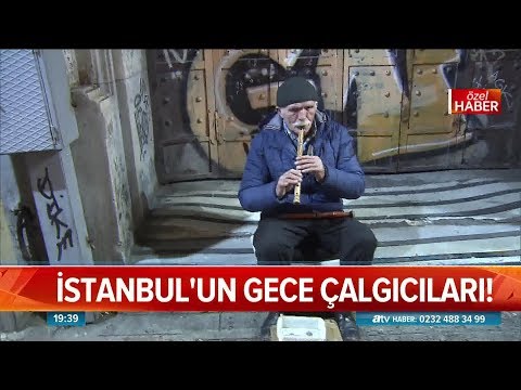 İstanbul'un gece çalgıcıları! - Atv Haber 26 Ocak 2019