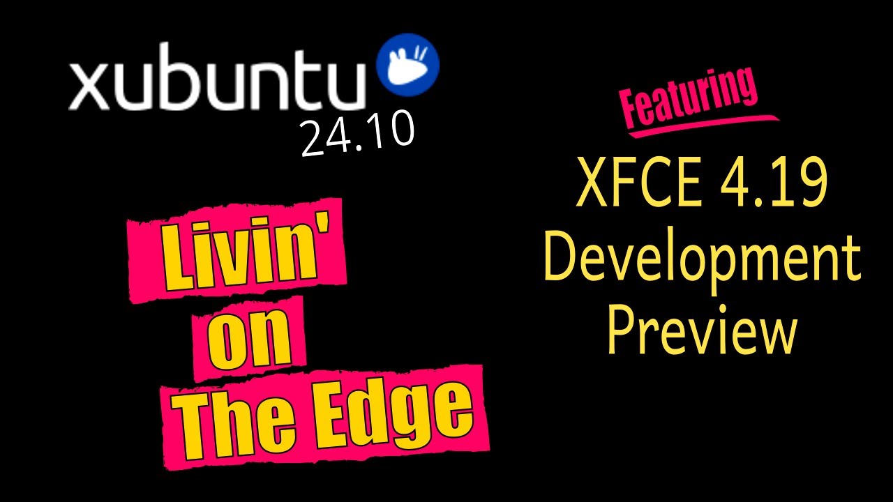Xubuntu 24 10 1st Look - YouTube