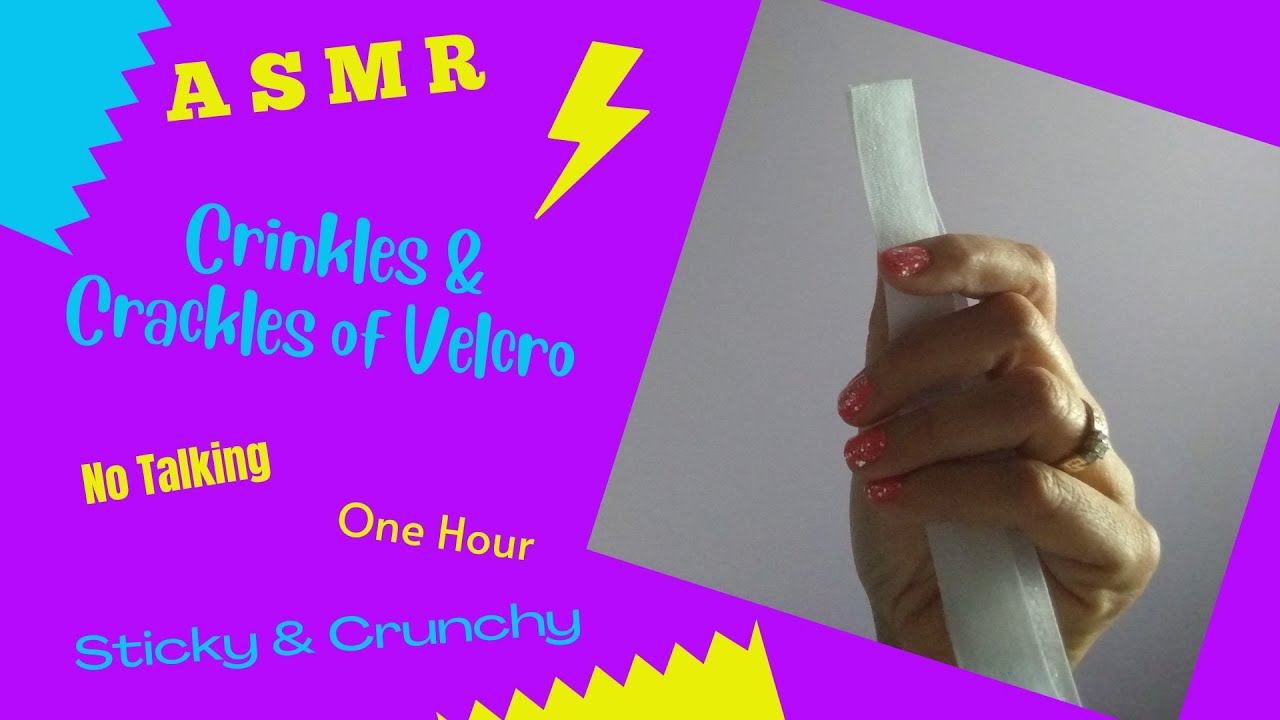 ASMR Crinkles & Crackles ~ Velcro Sound Effects ~ Sticky & Crunchy | No ...