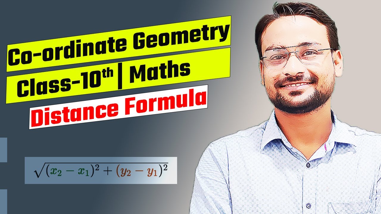 Class 10 Maths Chapter 7 | Distance Formula - Coordinate Geometry 2022 ...
