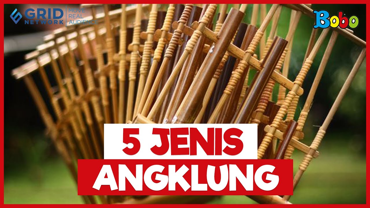 Fakta Menarik - 5 Jenis Angklung, Alat Musik Tradisional Dari Jawa ...