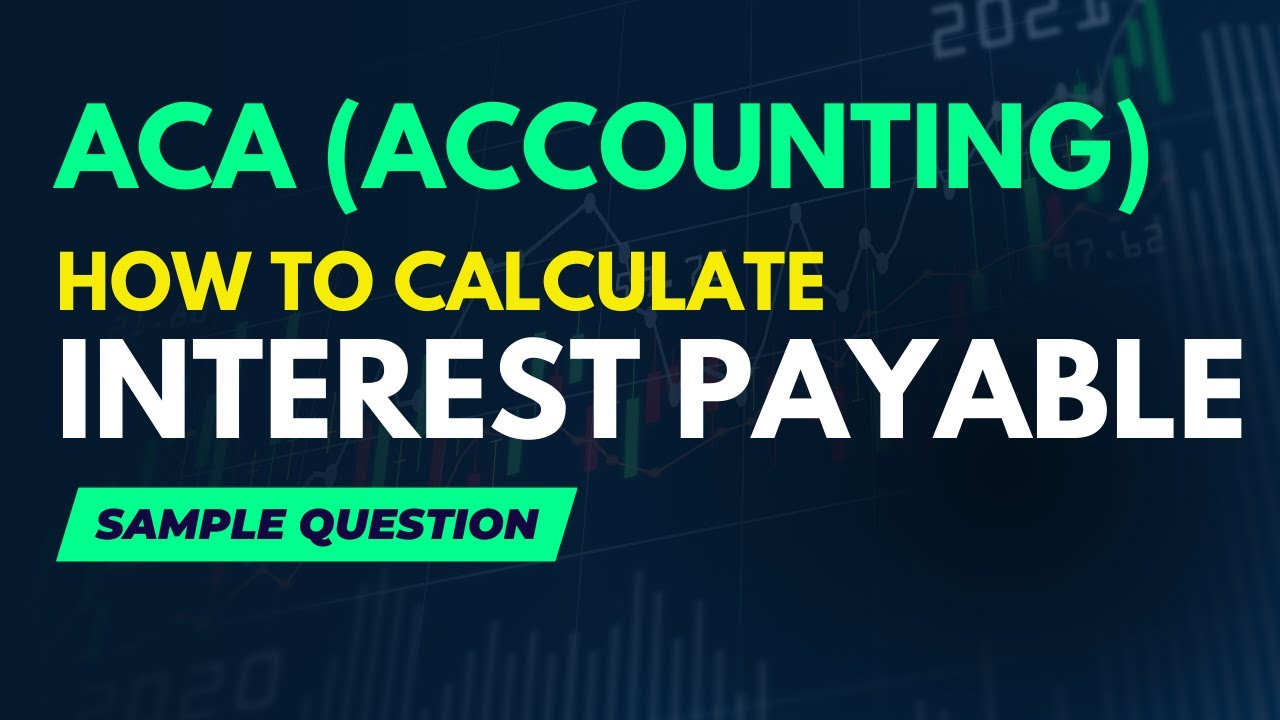 Mastering ACA Accounting: Calculating Trade and Other Payable ...
