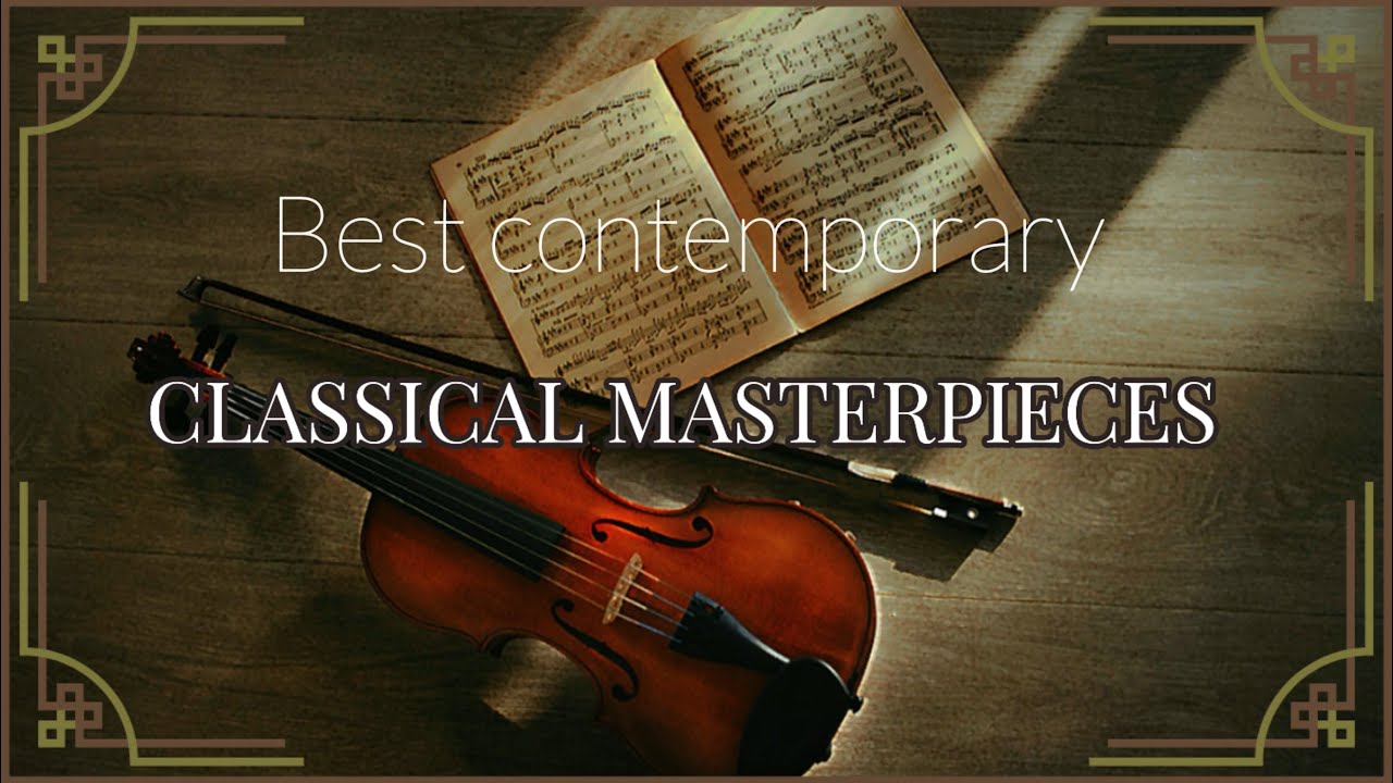 Best Contemporary Classical Masterpieces [Doude symphony] - YouTube