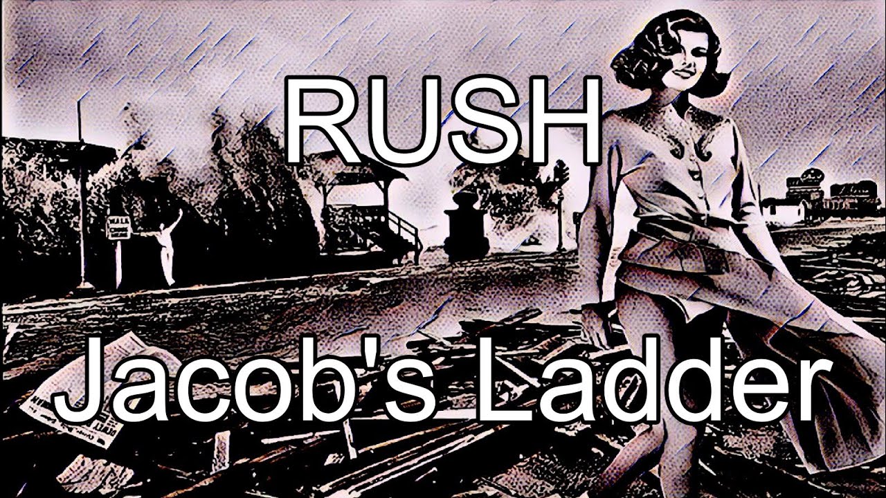 RUSH - Jacob's Ladder (Lyric Video) - YouTube