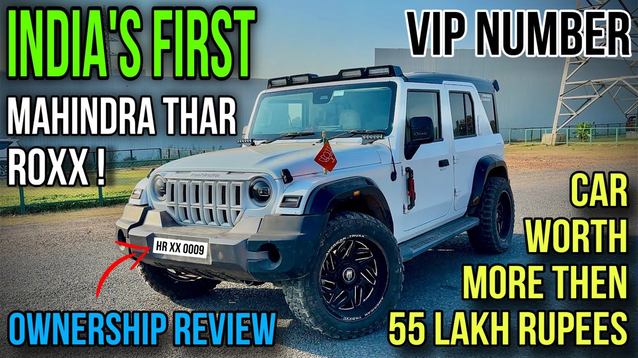 Modified Mahindra Thar Roxx With VIP Number - Ownership Review - YouTube