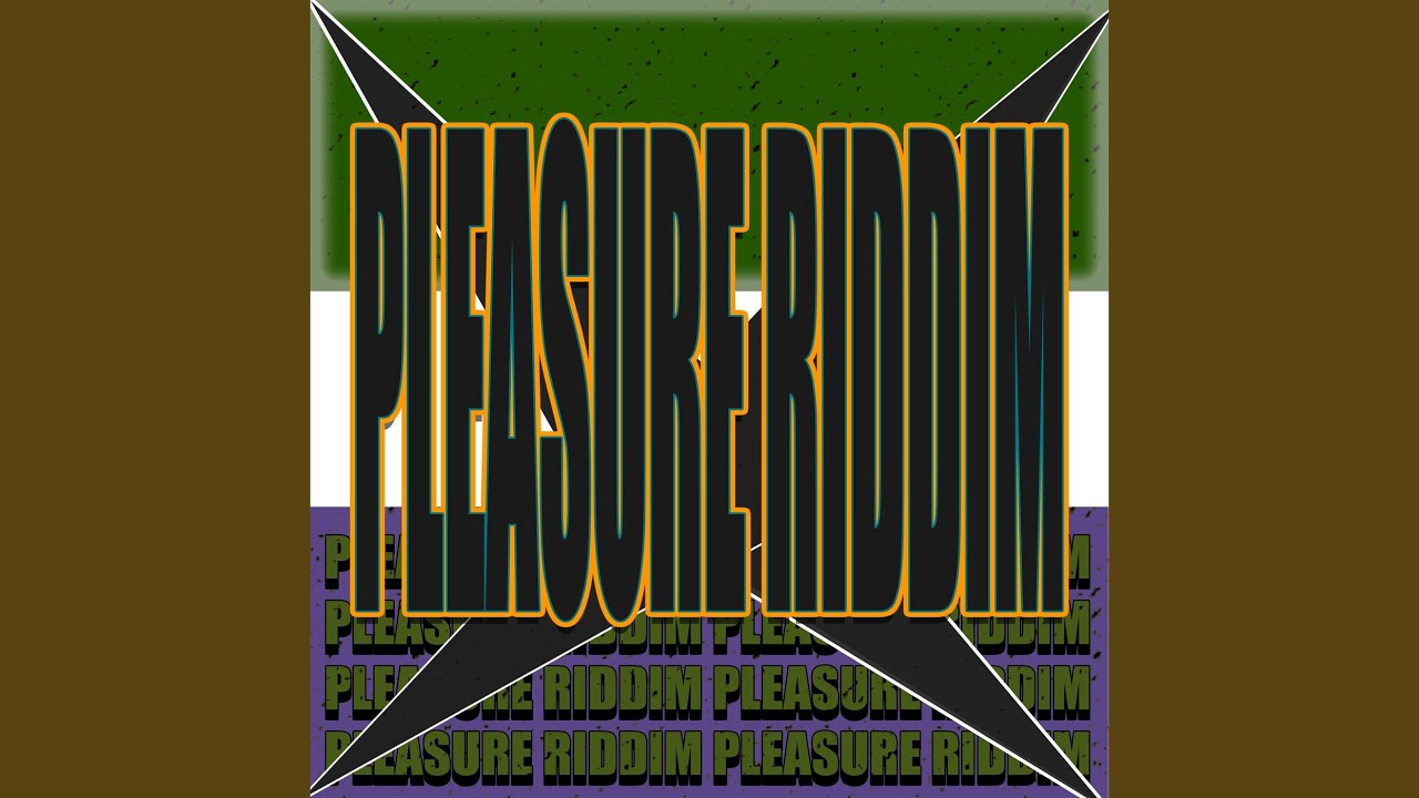 Pleasure Riddim - YouTube