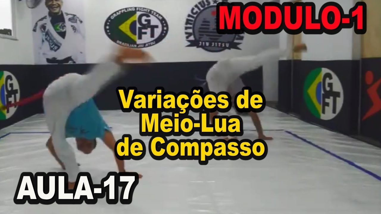 Modulo 1 Aula 17 - Meia lua de compasso (Primeiro golpe de chão) - YouTube