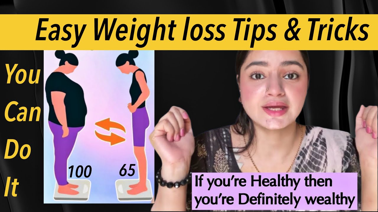 Weight Loss Tips and Tricks | 100 % works | - YouTube