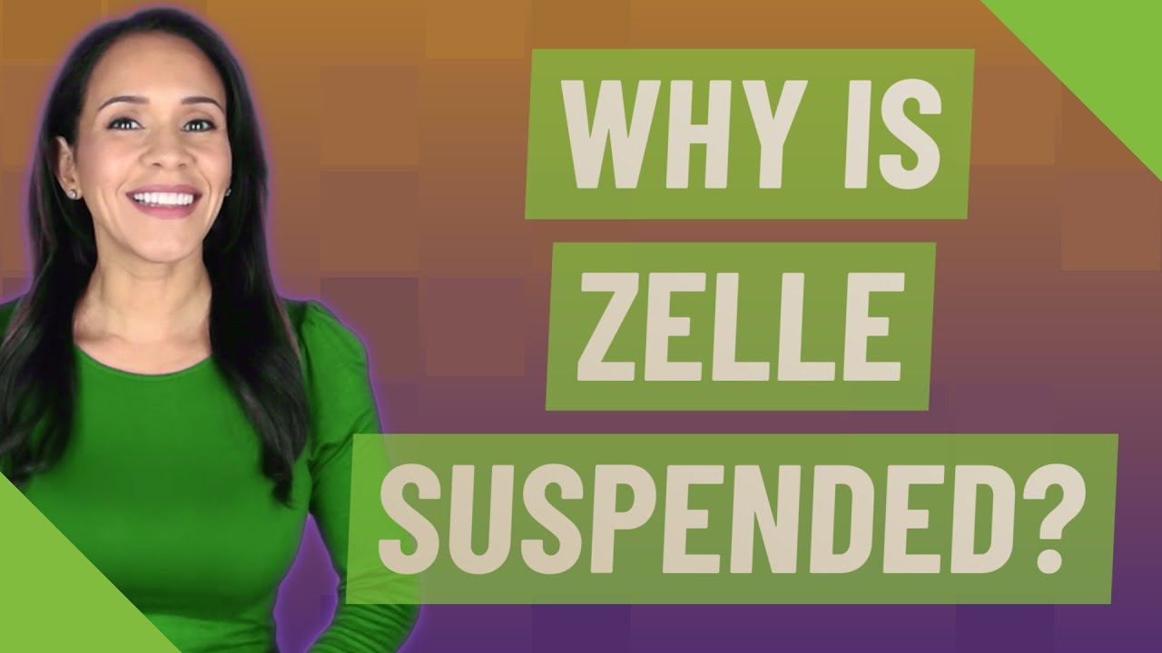 Why is Zelle suspended? - YouTube