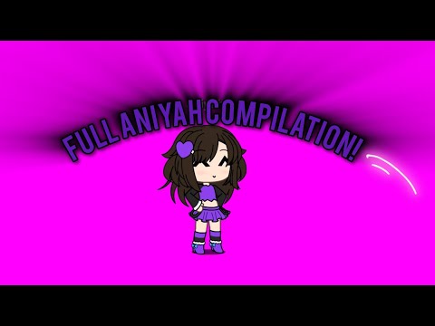 FULL ANIYAH COMPILATION! *funny* - YouTube