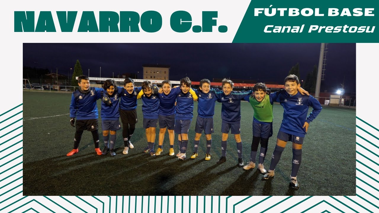 Canal Prestosu | Deporte base: Navarro C.F. - YouTube