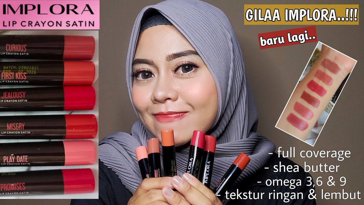 Review + Swatches Implora Lip Crayon Satin 20Rb || Lengkap Semua Warna ...