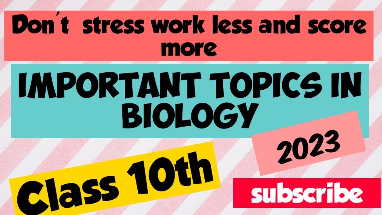Important Topics in Biology | Class 10 | 2023 - YouTube