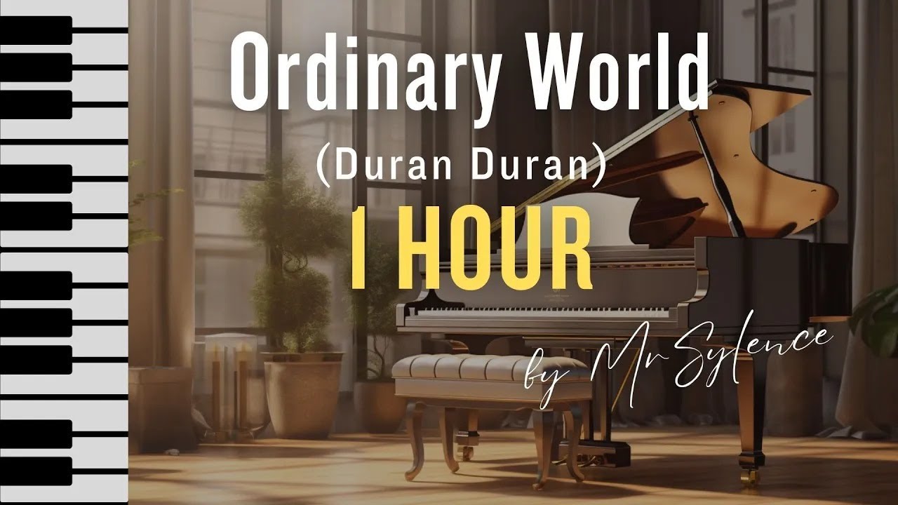 (1 HOUR) Ordinary World piano cover - Duran Duran - version by ...
