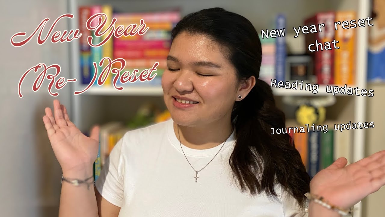 New year reset!🎇 (goals, chats, reading updates, journaling)📚📓 ...
