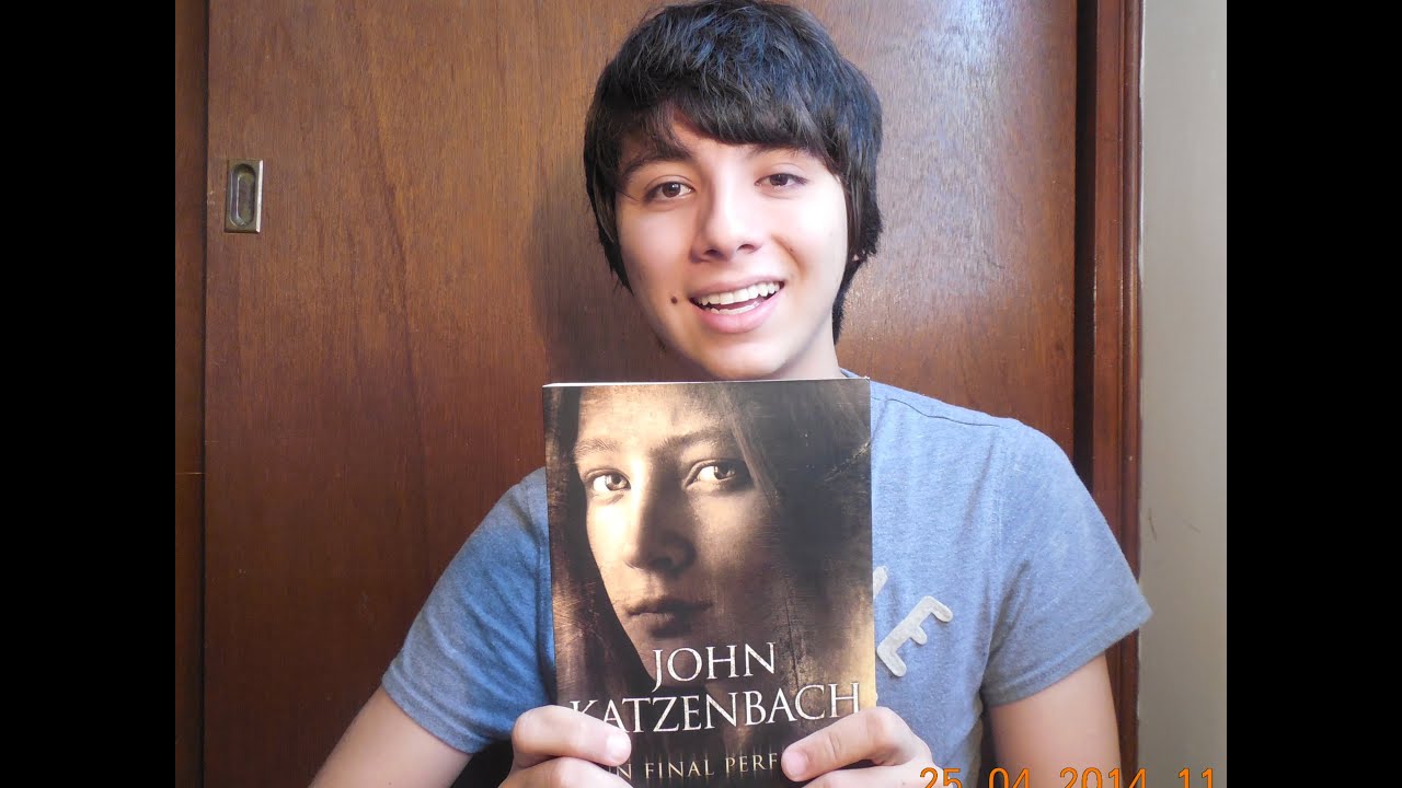 Un final perfecto - Jhon Katzenbach - Reseña - YouTube