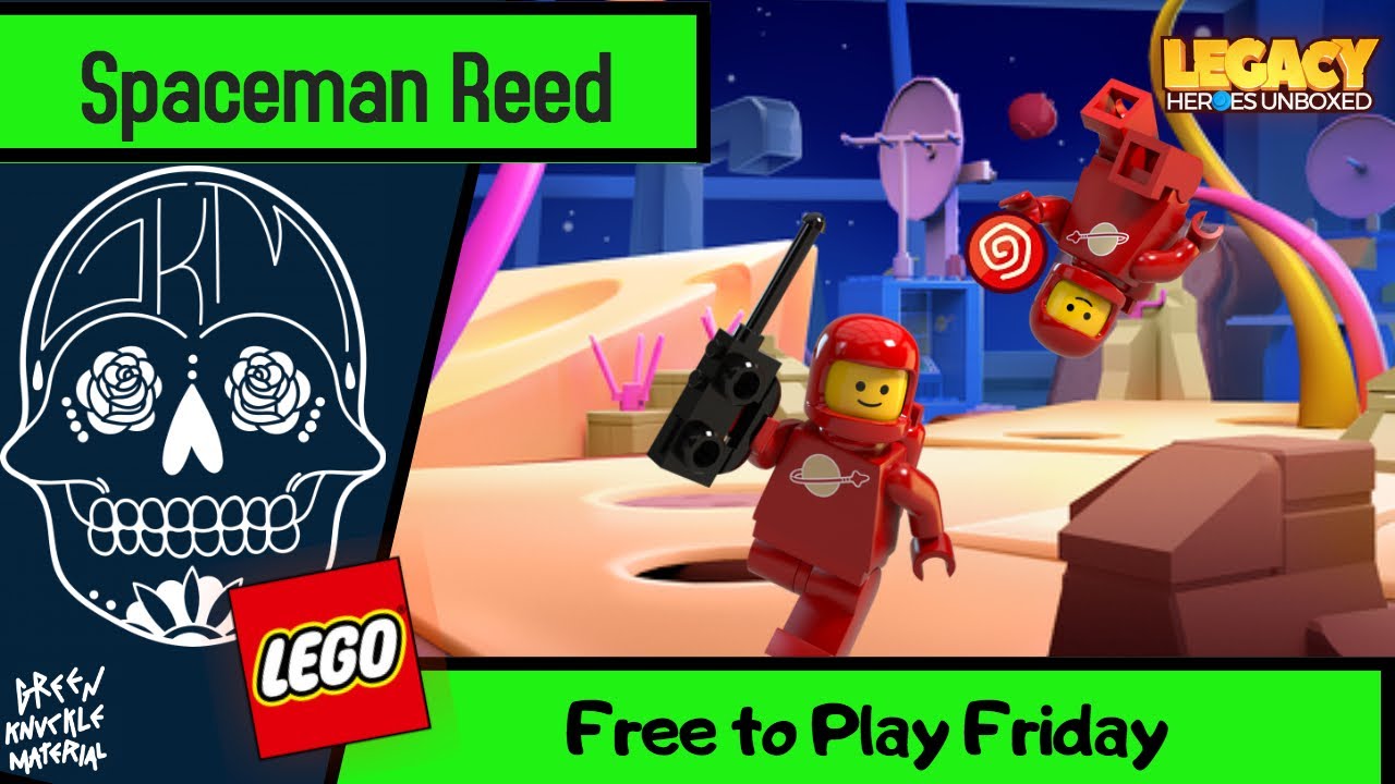 Lego Legacy Heroes Unboxed: Free to Play Friday- Spaceman Reed - YouTube