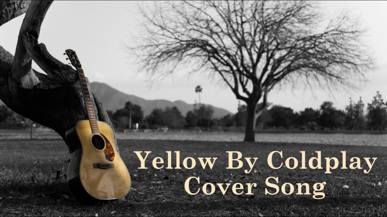 Yellow By Coldplay Cover Song! FACE REVEAL!!! - YouTube