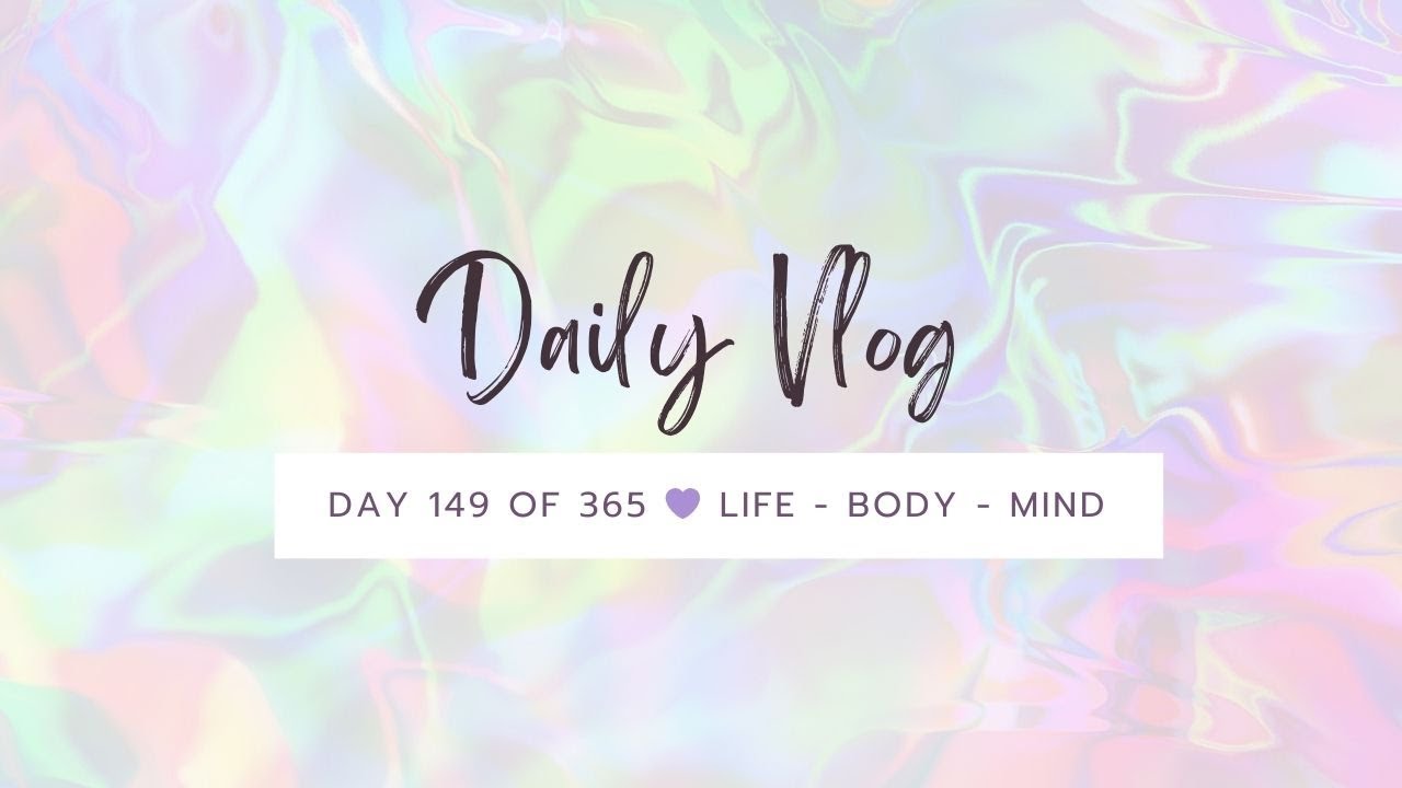 Day 149 of 365 - IT'S DAY 149, NOT 150! - YouTube