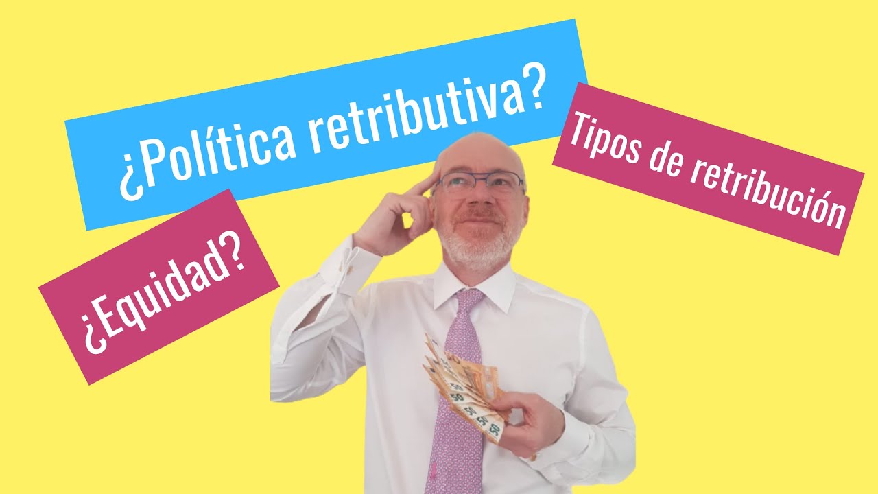 ¿Cómo se fijan las retribuciones? - Recursos Humanos y Responsabilidad ...