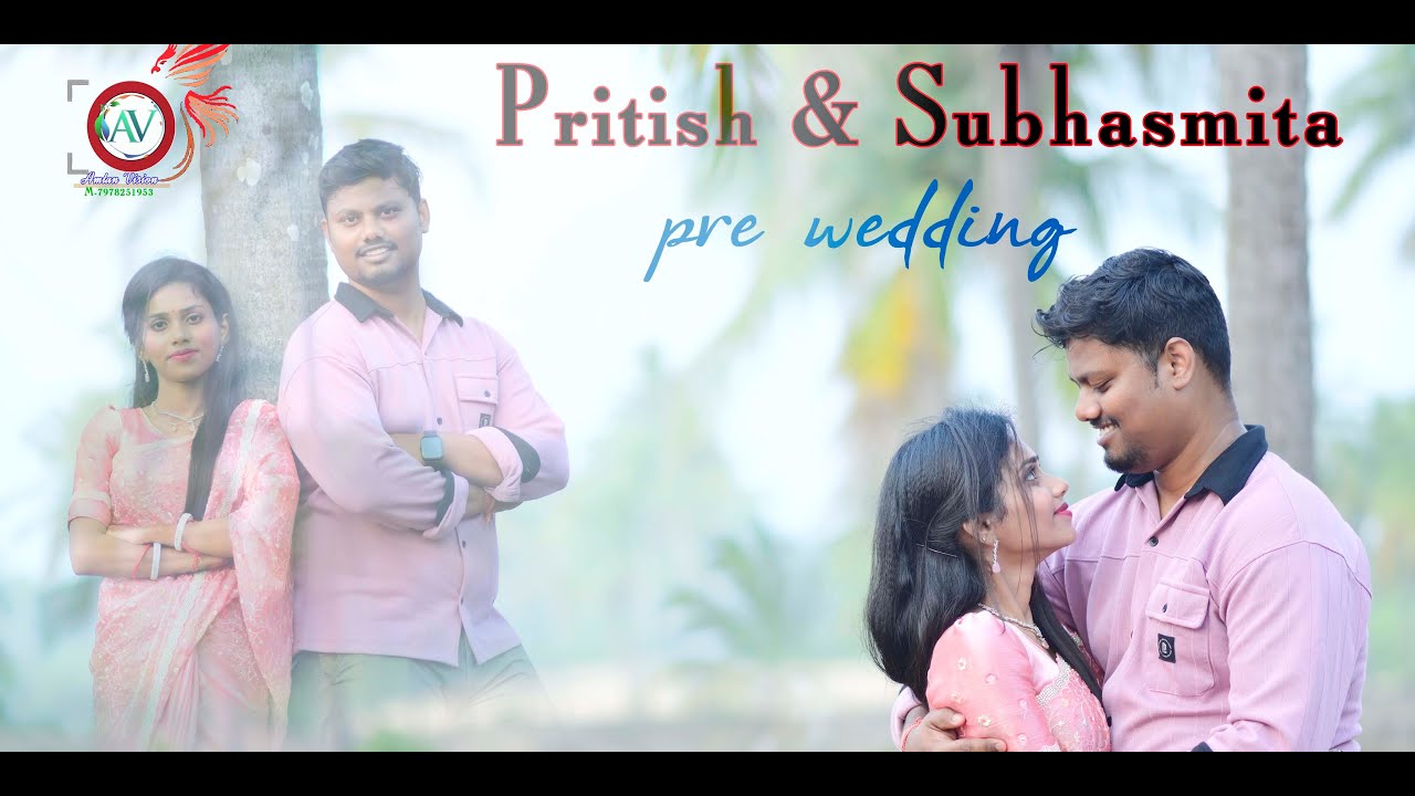 Pre-wedding Of (Pritish & Subhasmita) - YouTube